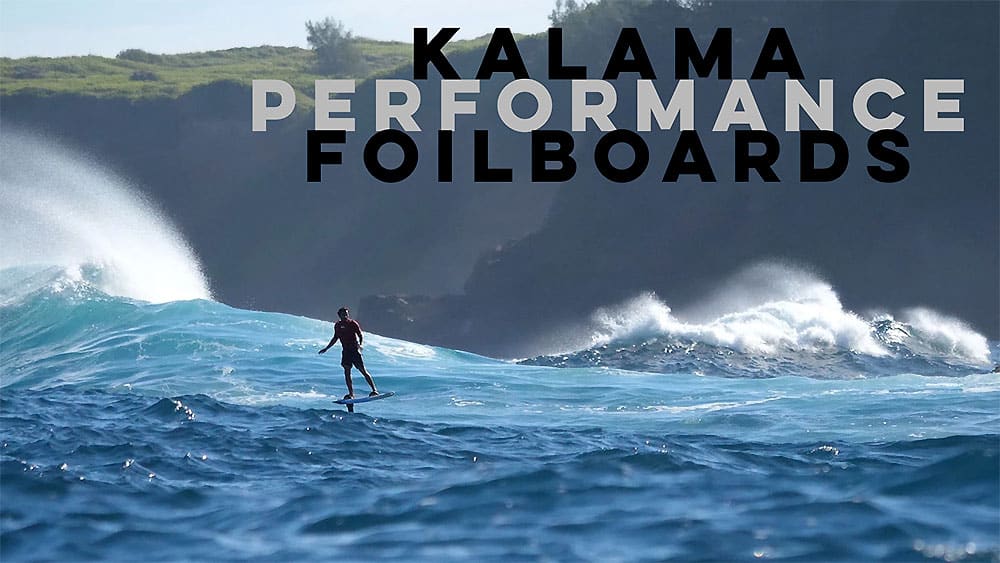 Les planches de Dave Kalama arrivent en France sur Foil Magazine.com